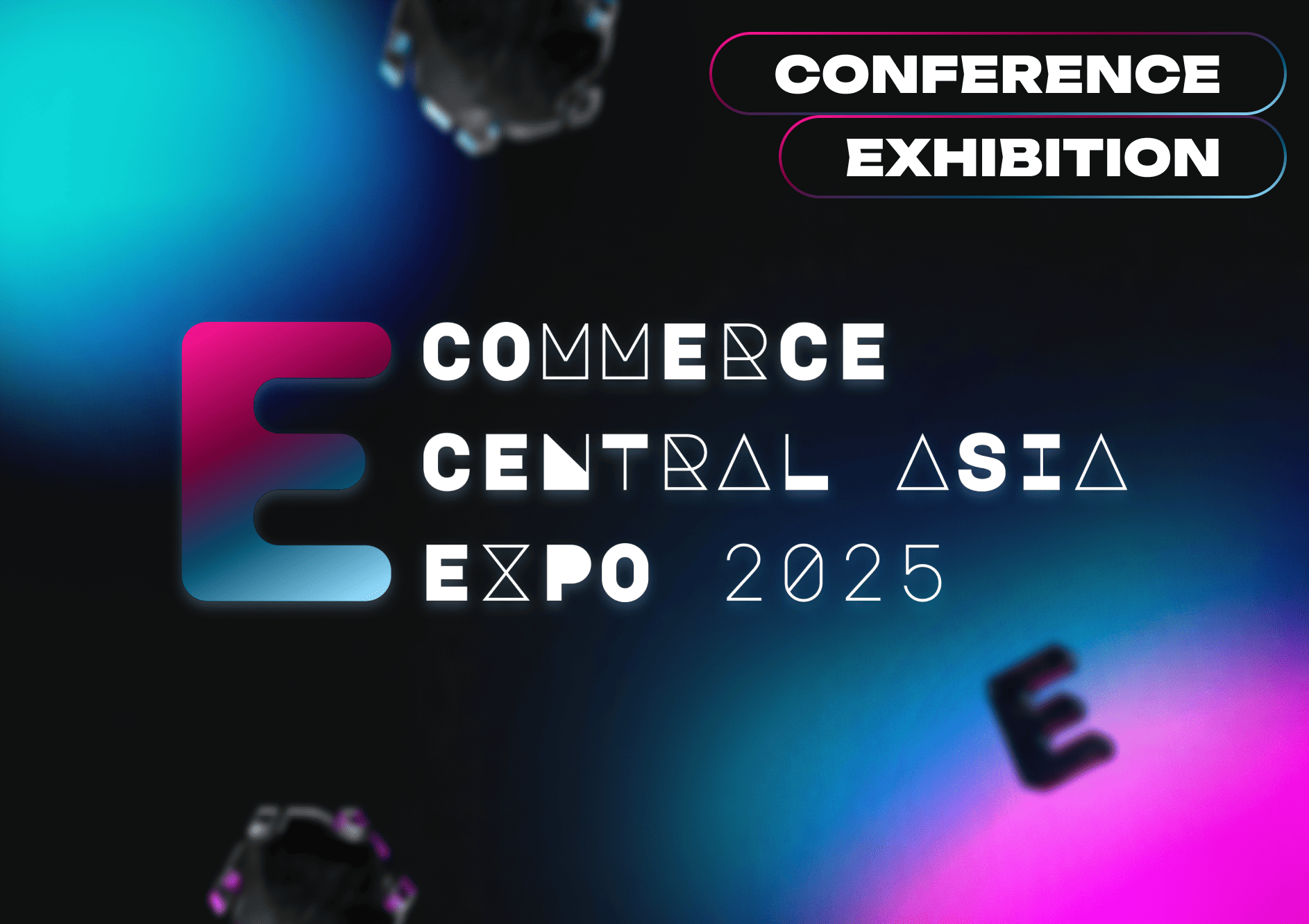 E-commerce Central Asia Expo | Tashkent | 1-2 April, 2026